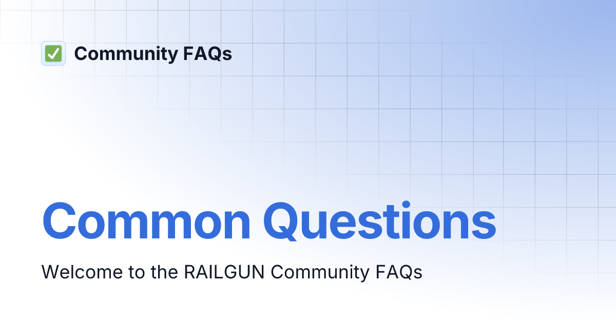 Common Questions | Community FAQs