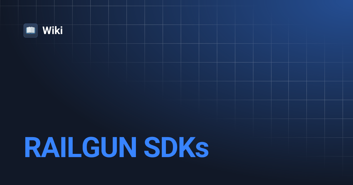 RAILGUN SDKs | Wiki